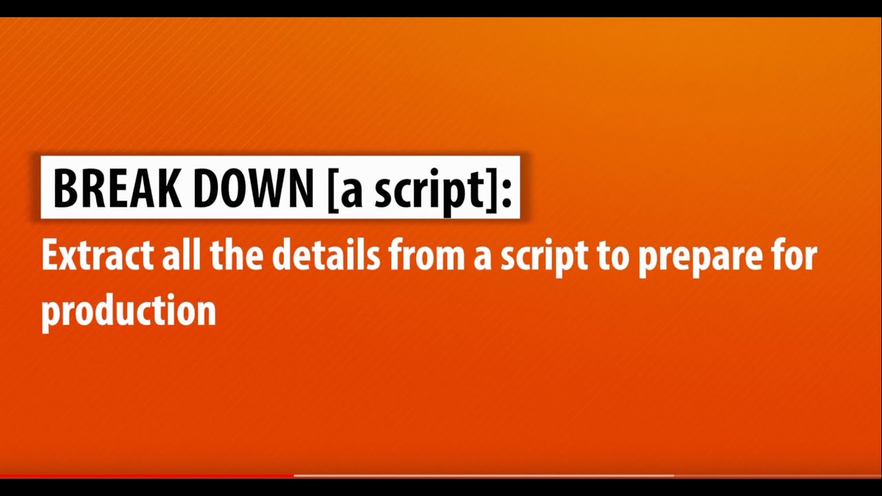 Filmcraft Producing Breaking Down A Script YouTube filmcraft-producing-breaking-down-a-script-youtube