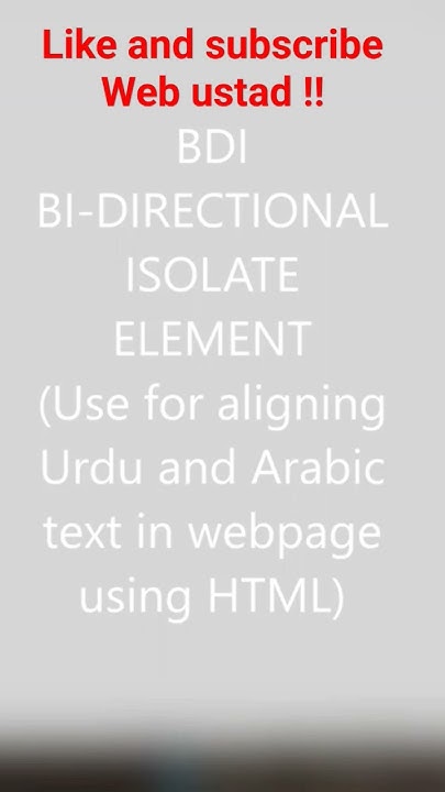 BDI TAG HTML | HOW TO ALIGN URDU/HINDI اردو/हिंदी OR ARABIC عربي IN ...