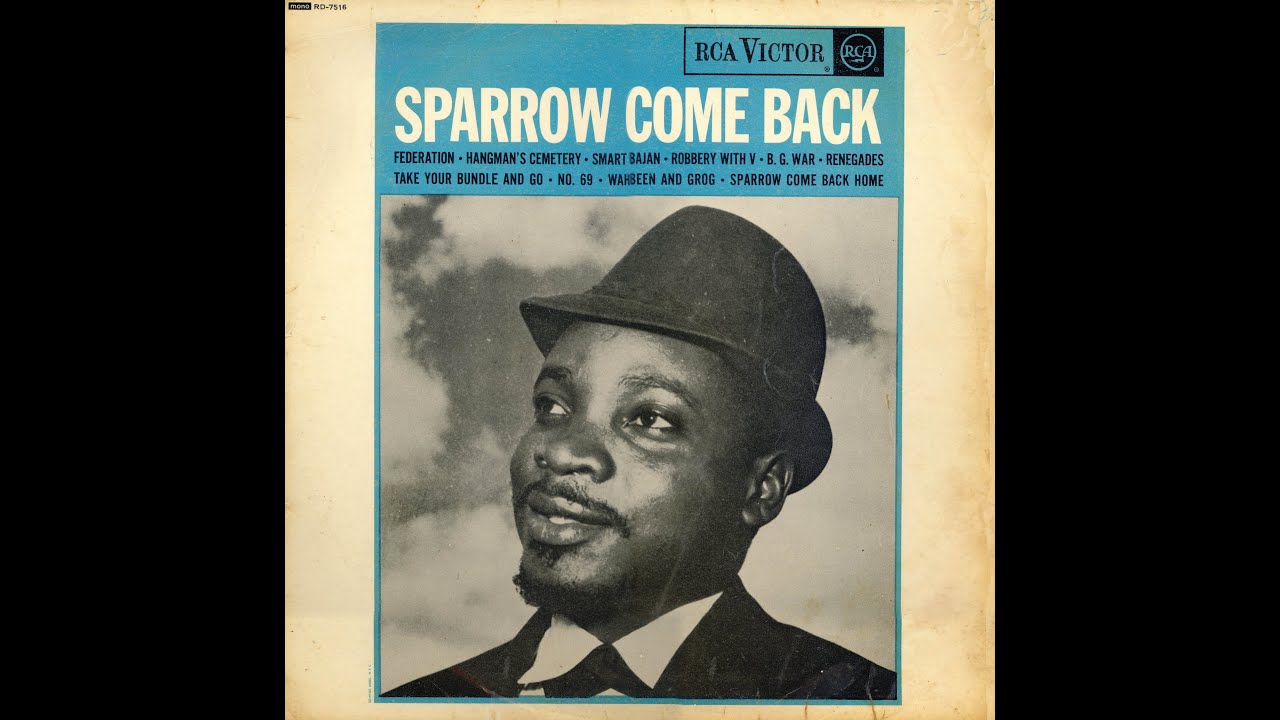 Mighty Sparrow - Sparrow come back - Full LP - YouTube