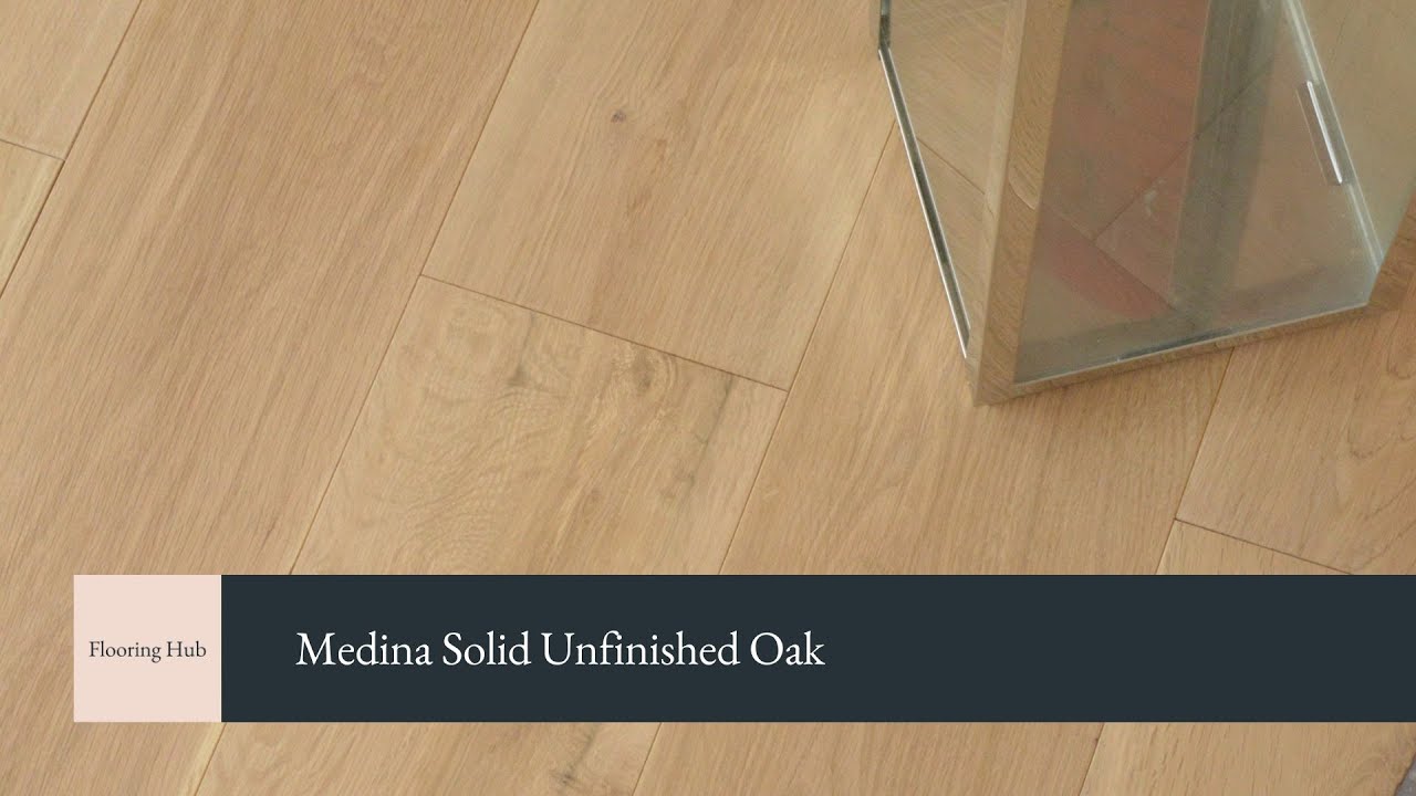 Medina Solid Unfinished Oak 150mm x 18mm Wood Flooring - YouTube