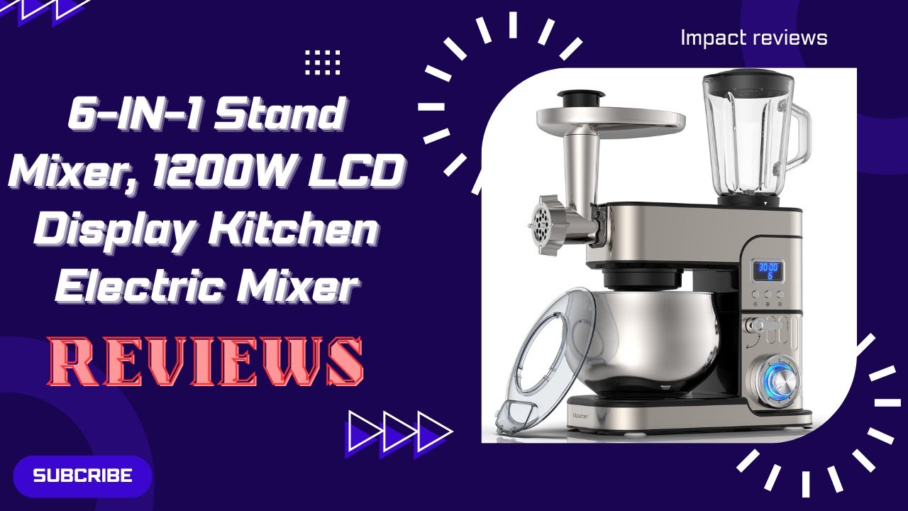 Simplify Cooking & Conquer Any Recipe The Versatile 6 in 1 Stand Mixer Review - YouTube