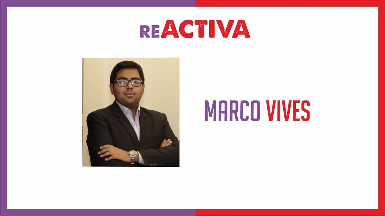 reACTIVA I MARCO VIVES, marketing & customer experience - YouTube