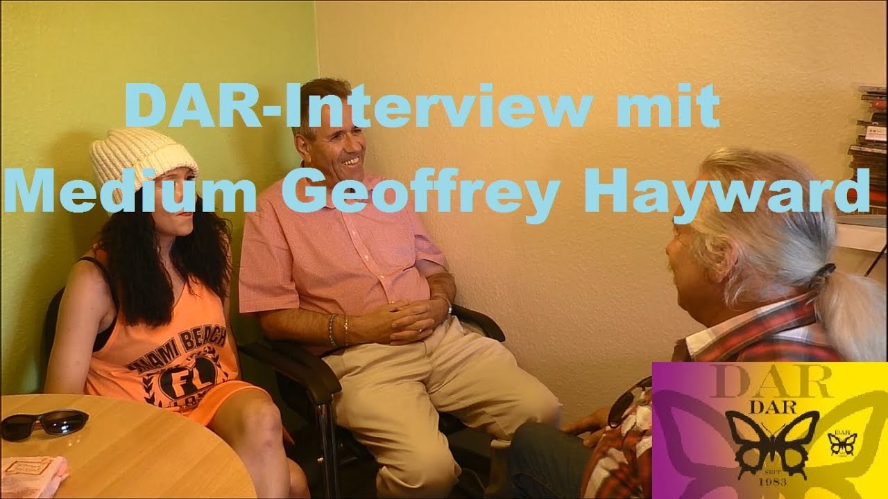 Medialität: DAR-Interview mit Medium Geoffrey Hayward (HD) - YouTube