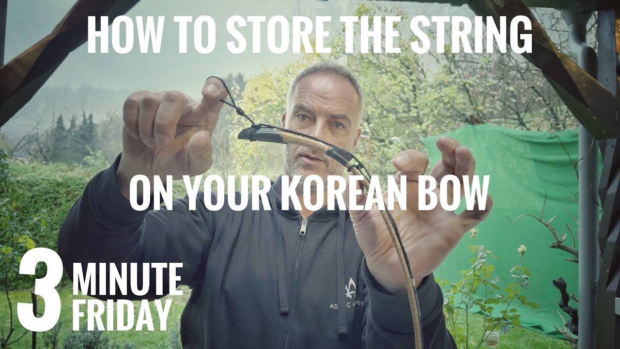 How to store the string on your Korean Bow - 3 (6) Minute Friday - YouTube