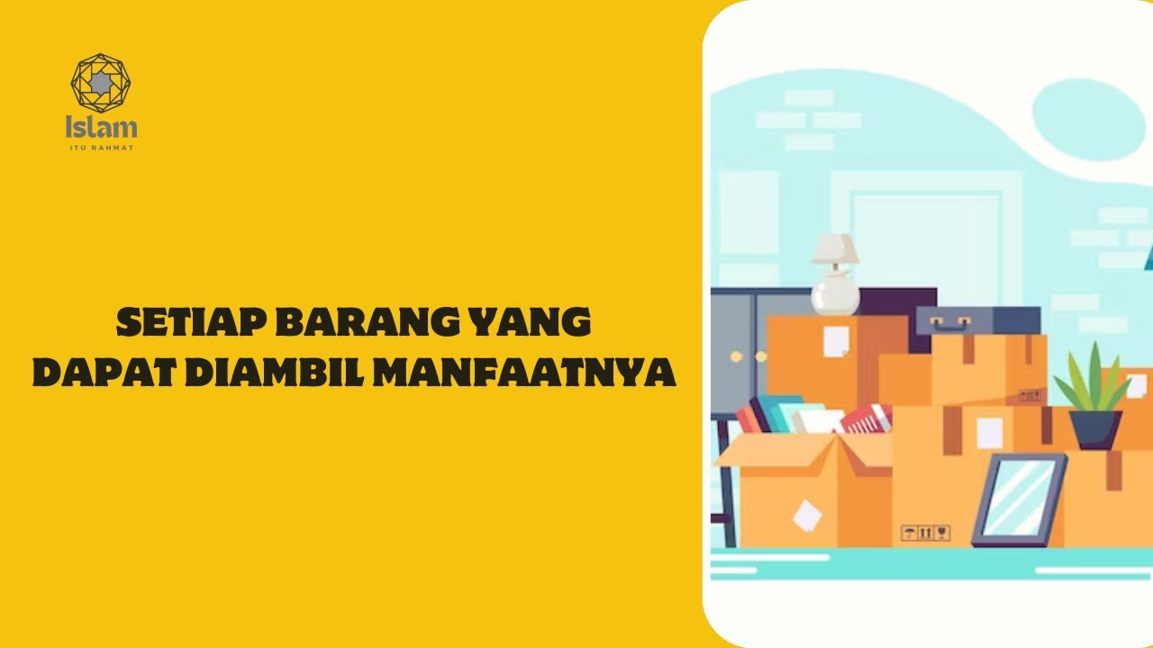 Bab. Setiap Barang Yang Dapat Diambil Manfaatnya - YouTube
