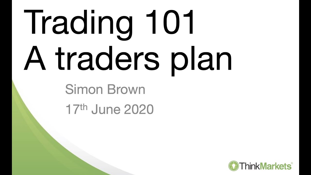 Trading 101: Building a Trading Plan - YouTube