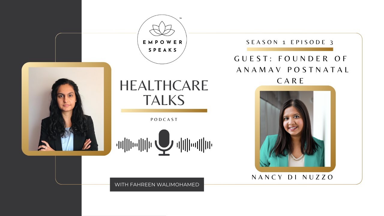 S1:E3: Women in Healthcare: Nancy Di Nuzzo, Founder of Anamav Postnatal ...