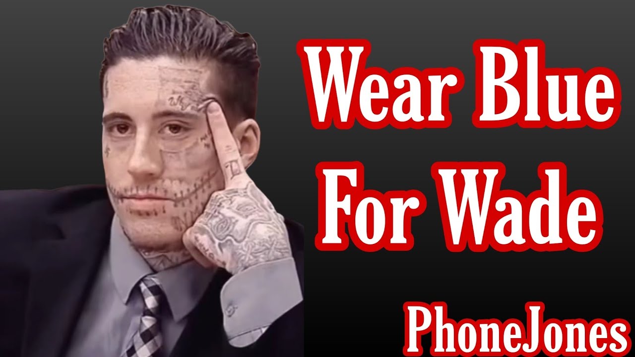 Wade Wilson Social Media Supporters | Wear Blue For Wade...SMH - YouTube