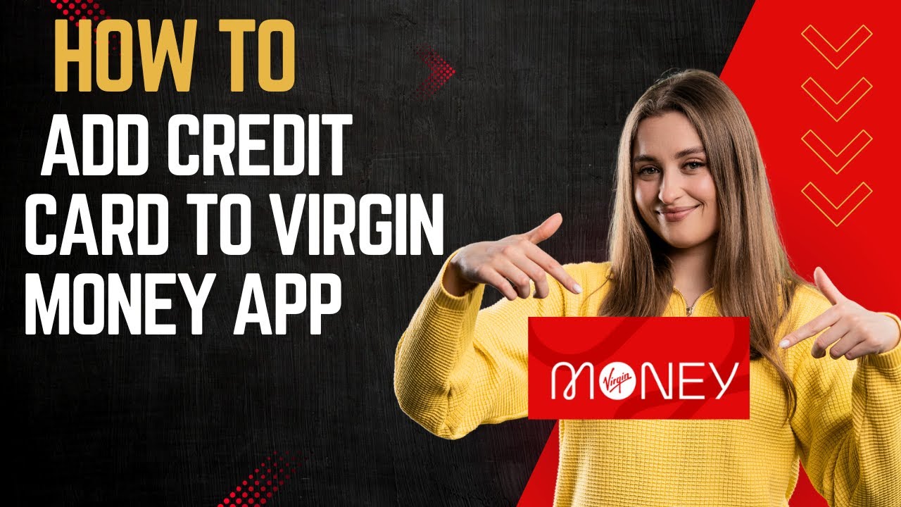 How to add credit card to Virgin money app I DOUBLE Z - YouTube