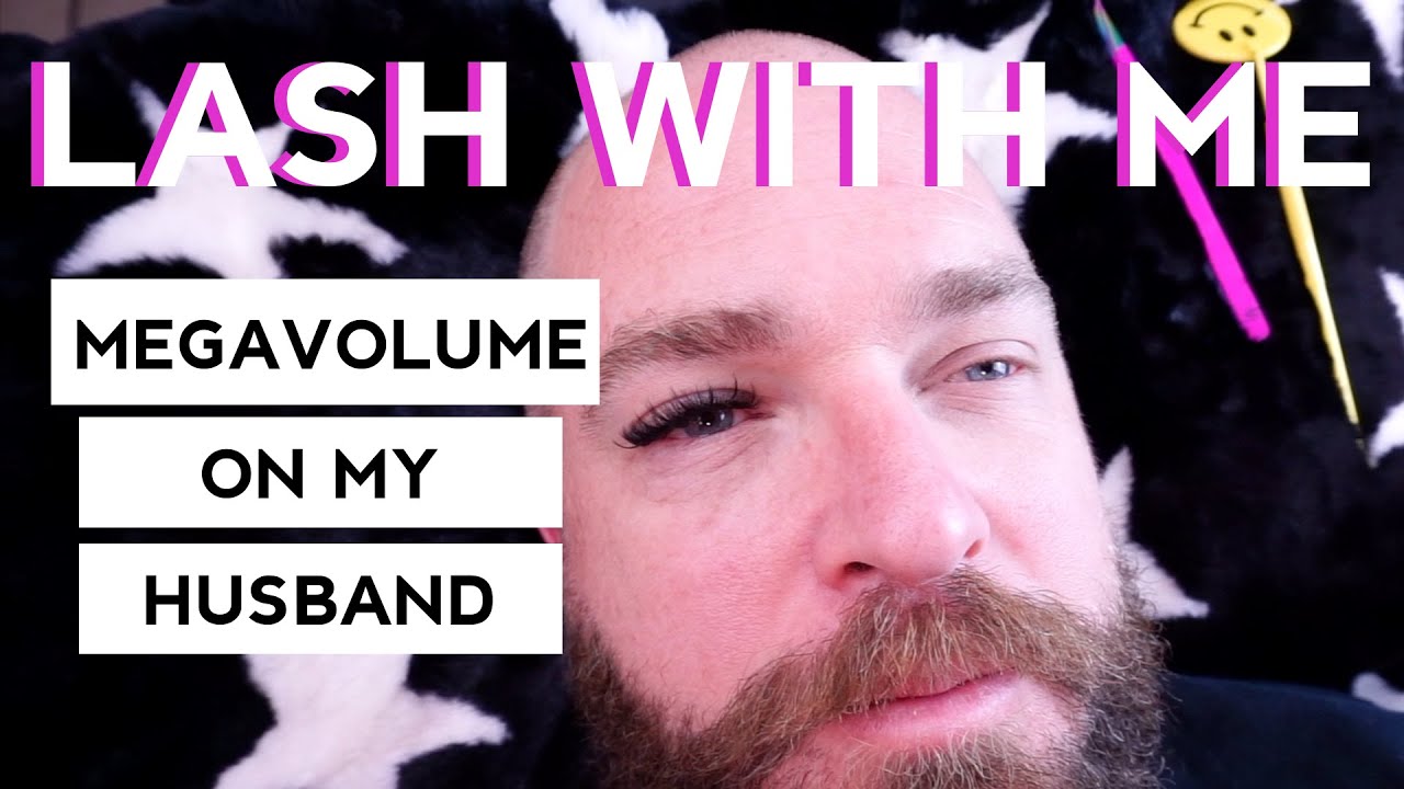 I did Lash Extensions on my husband | Men Lashes | Megavolume Lashes on ...