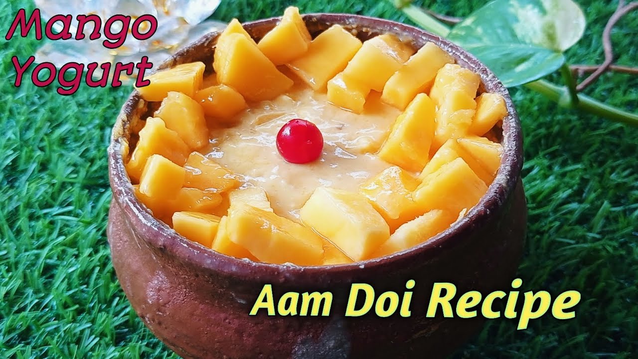 Delicious Mango Yogurt Recipe At Home🥭😍| Aam Doi Recipe| Sweet Yogurt ...
