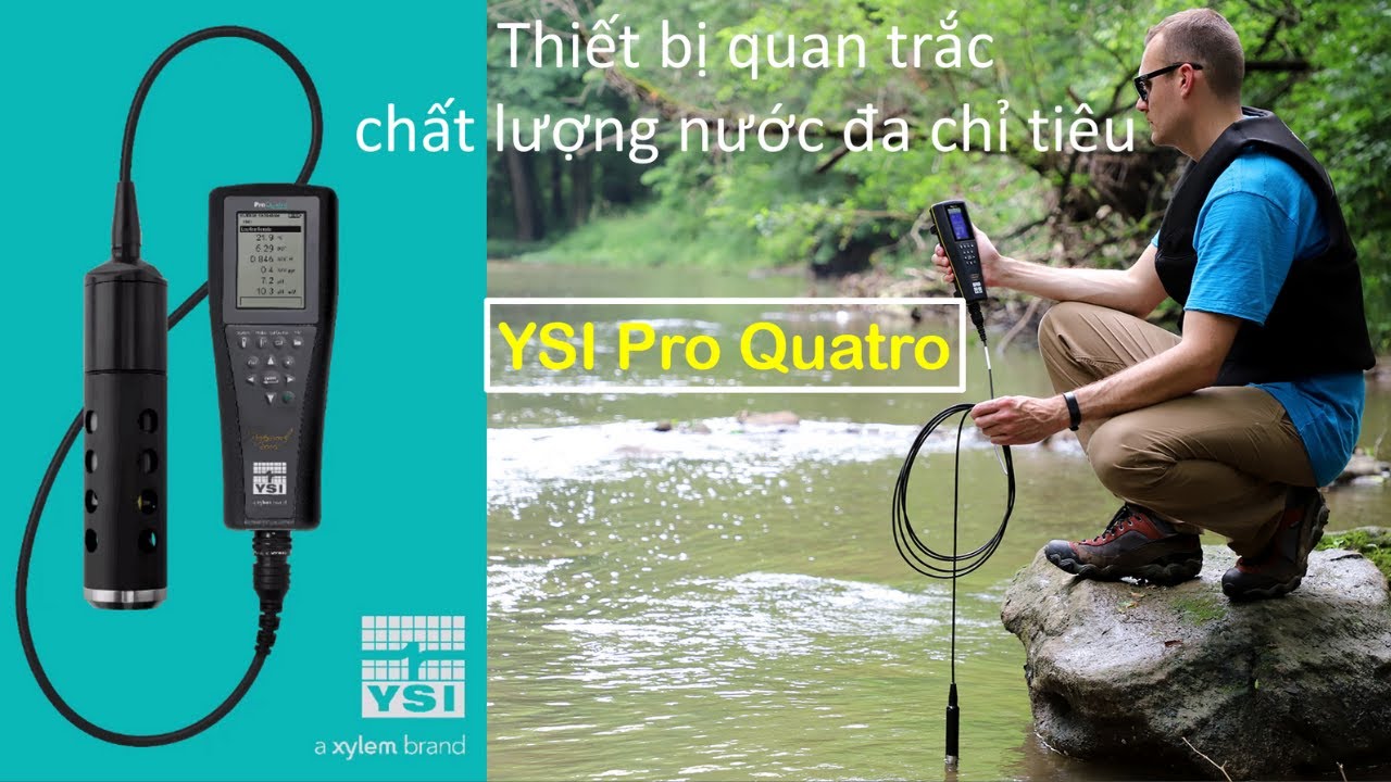 Đo đa chỉ tiêu chất lượng nước YSI Pro Quatro - YouTube