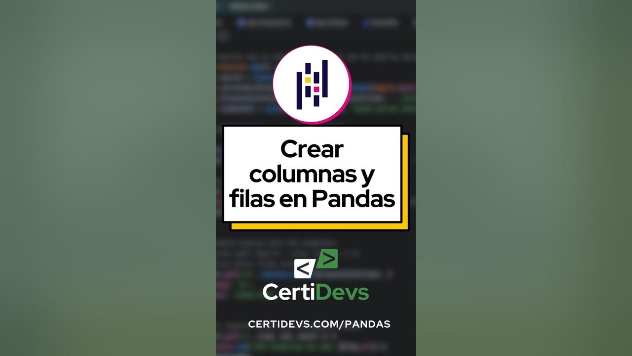 Python Pandas crear filas y columnas - YouTube