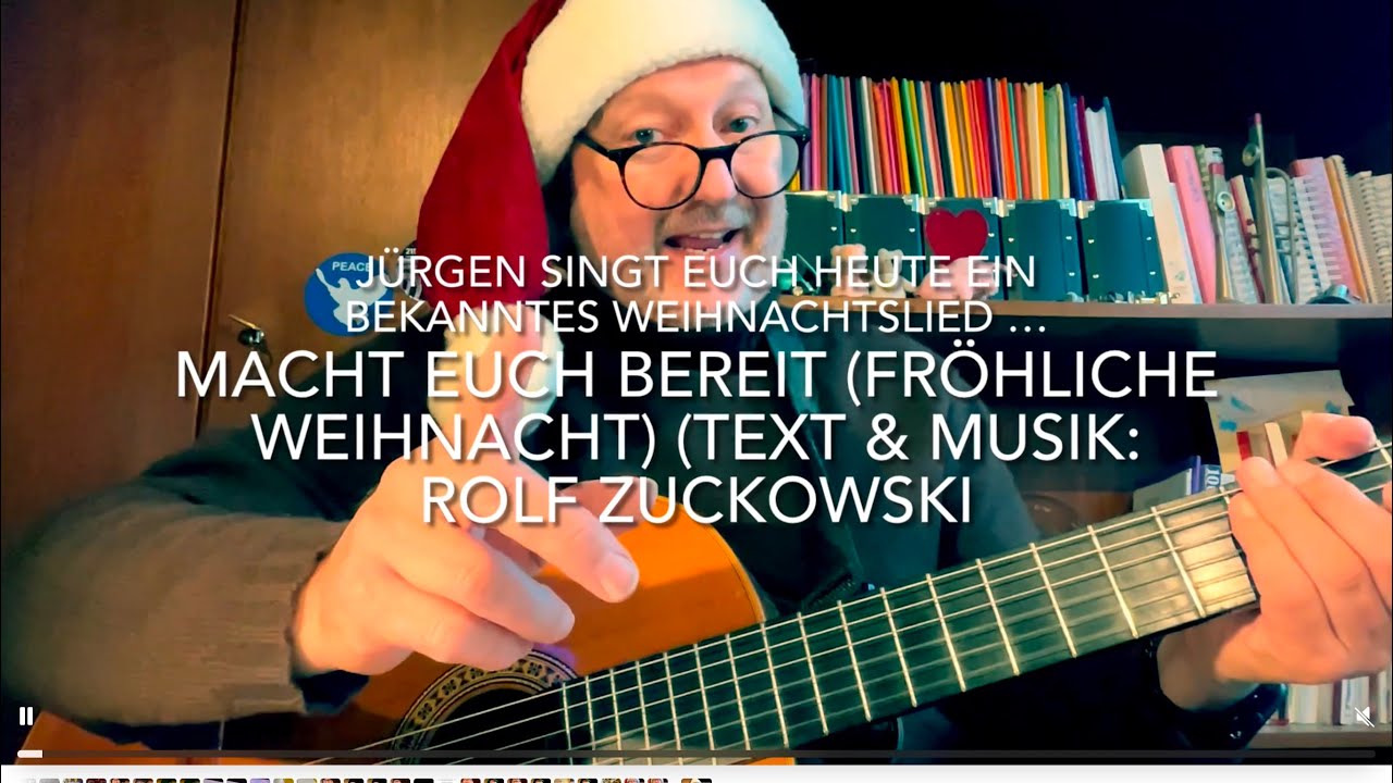 Macht euch bereit (Fröhliche Weihnacht) ( Text & Musik: Rolf Zuckowski ) gespielt von Jürgen ...
