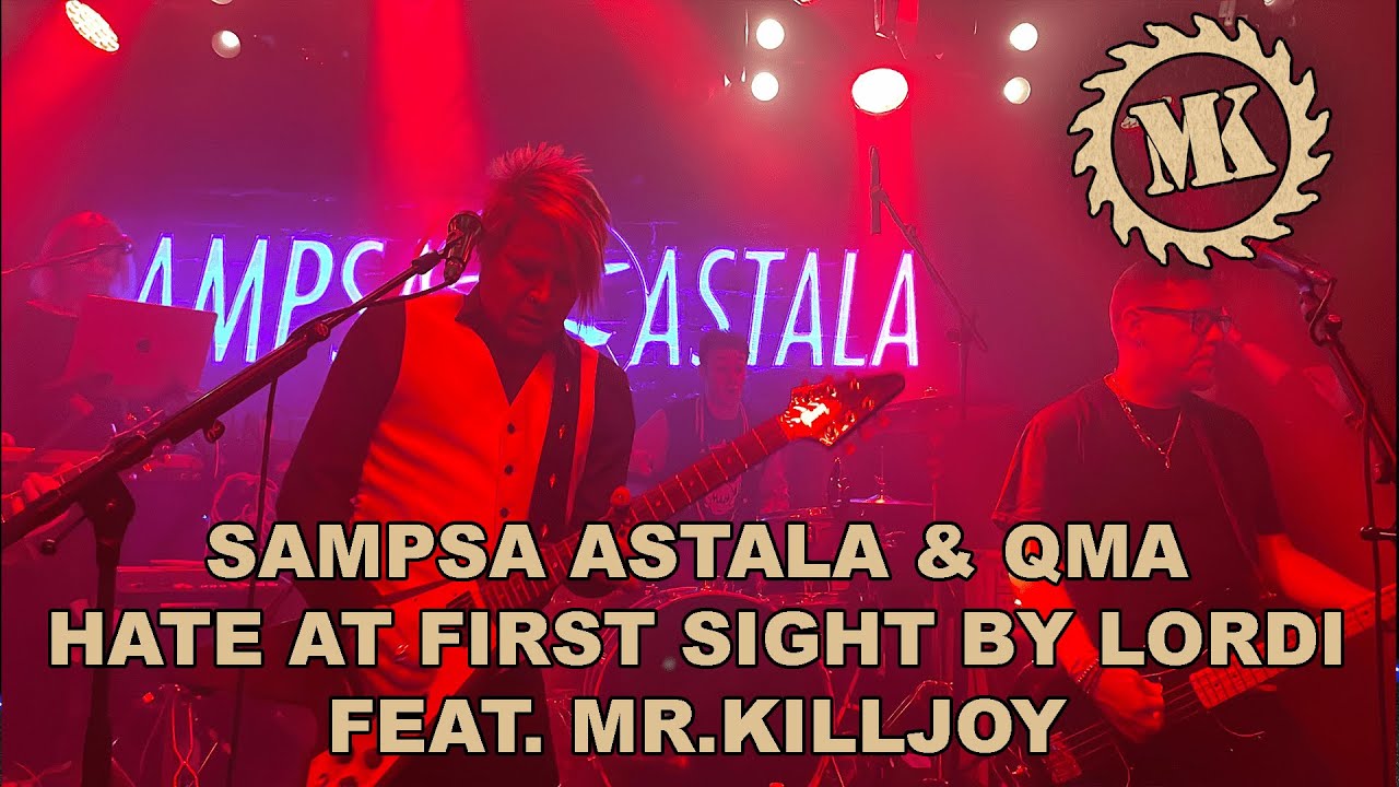 SAMPSA ASTALA & QMA feat MR.KILLJOY - HATE AT FIRST SIGHT BY LORDI - ON ...