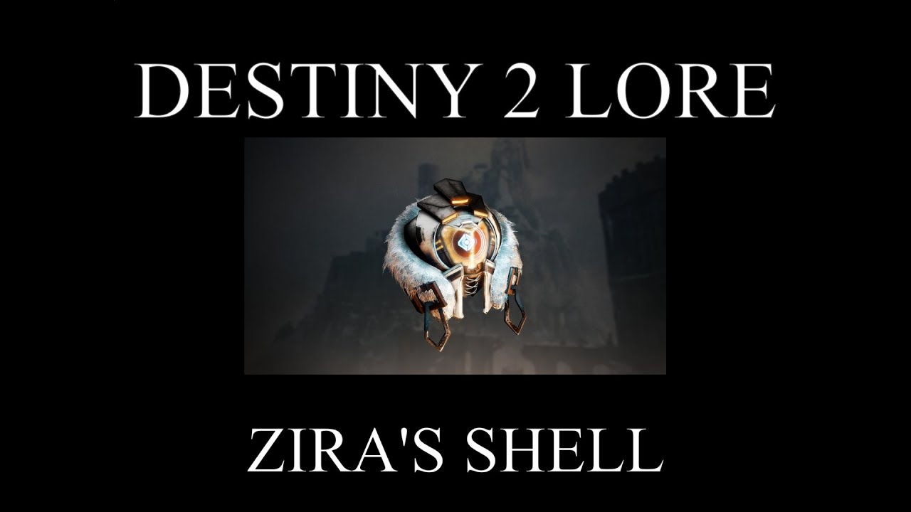 Destiny 2 Lore - Season Of The Wish - Zira's Shell - YouTube