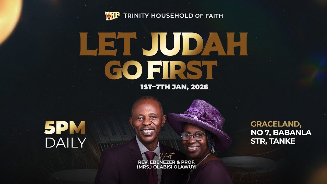 LET JUDAH GO FIRST || 7TH JANUARY 2026 || DAY 7 - YouTube