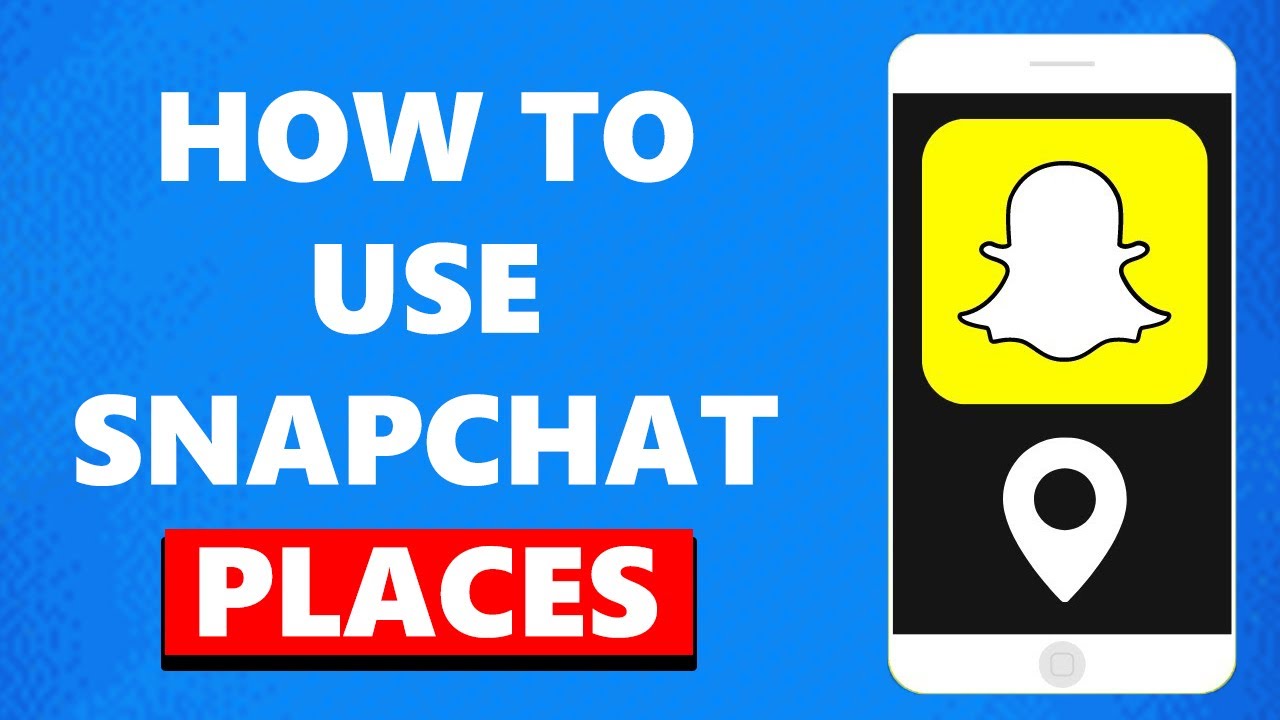 How to Use Snapchat Places (Updated) - YouTube