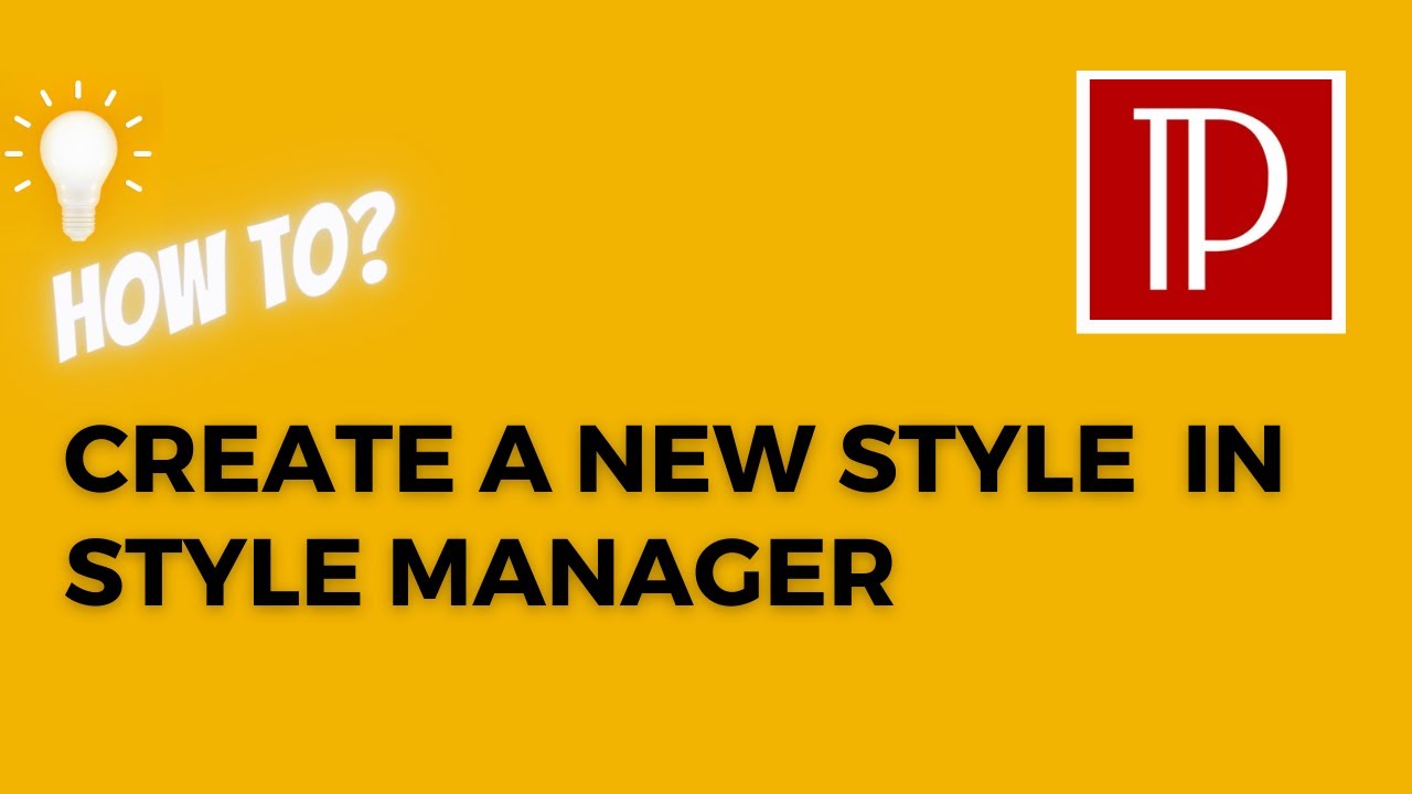 How-to create a new style in Style manager - YouTube