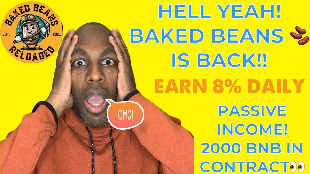 Baked Beans Reloaded: The Ultimate Comeback! Earn Up To 8% Daily! #bakedbeansreloaded #bnb # ...