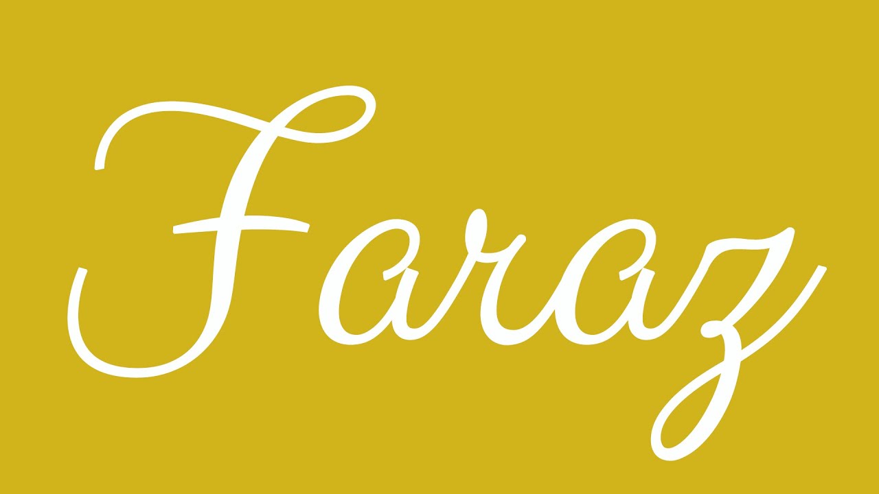 Learn how to Write the Name Faraz Signature Style in Cursive Writing ...
