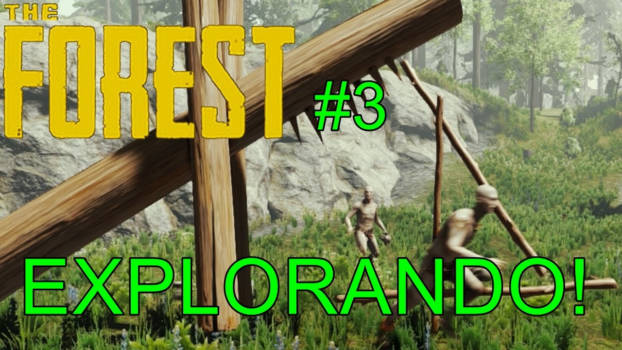 EXPLORANDO O MAPA | The Forest #3 - YouTube