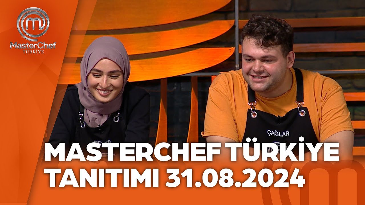 MasterChef Türkiye 31.08.2024 Tanıtımı @masterchefturkiye - YouTube