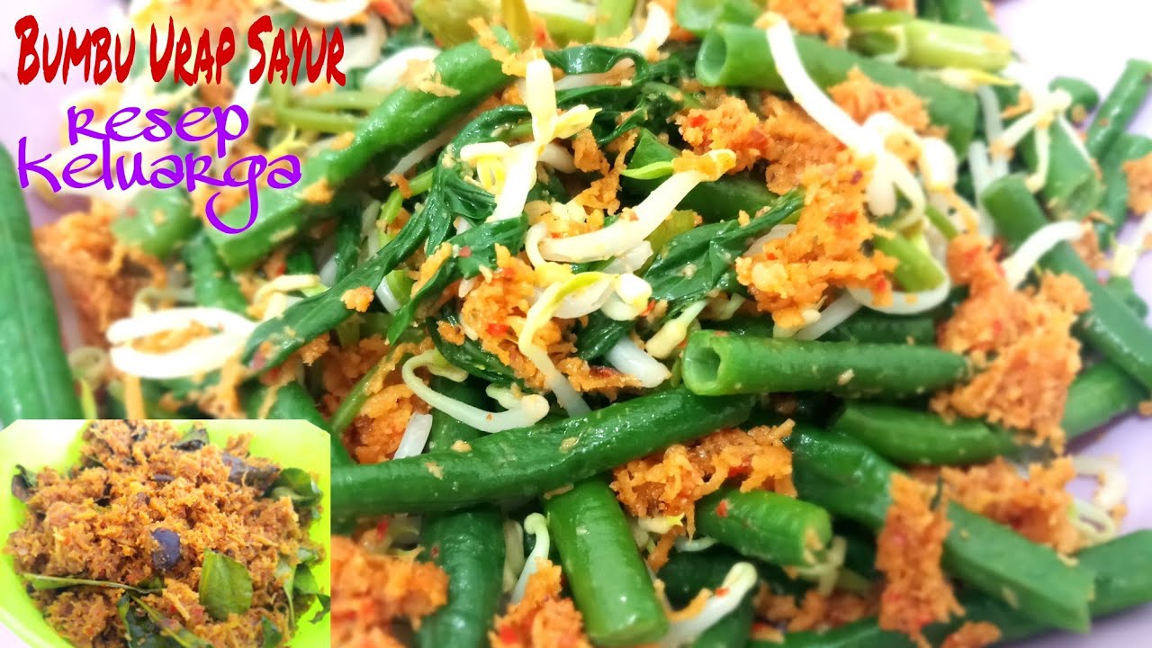 Bumbu Urap Sayur Enak Resep Keluarga - YouTube