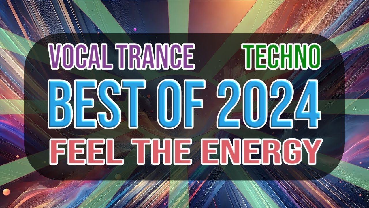 THE BEST DJ Mix of 2024? Beautiful Vocal Trance and Epic Techno! - YouTube