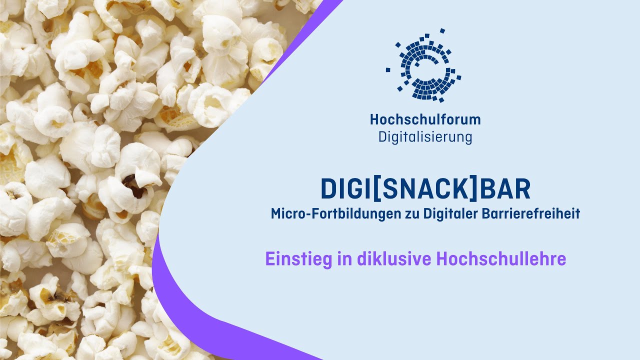 Digi[Snack]Bar: Einstieg in diklusive Hochschullehre - YouTube