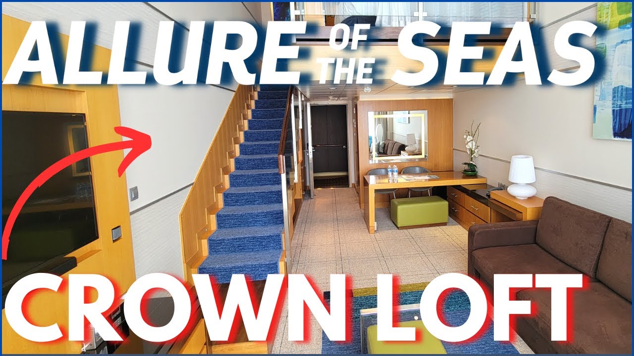Crown Loft Suite, Allure of the Seas, Royal Caribbean Stateroom Tour ...