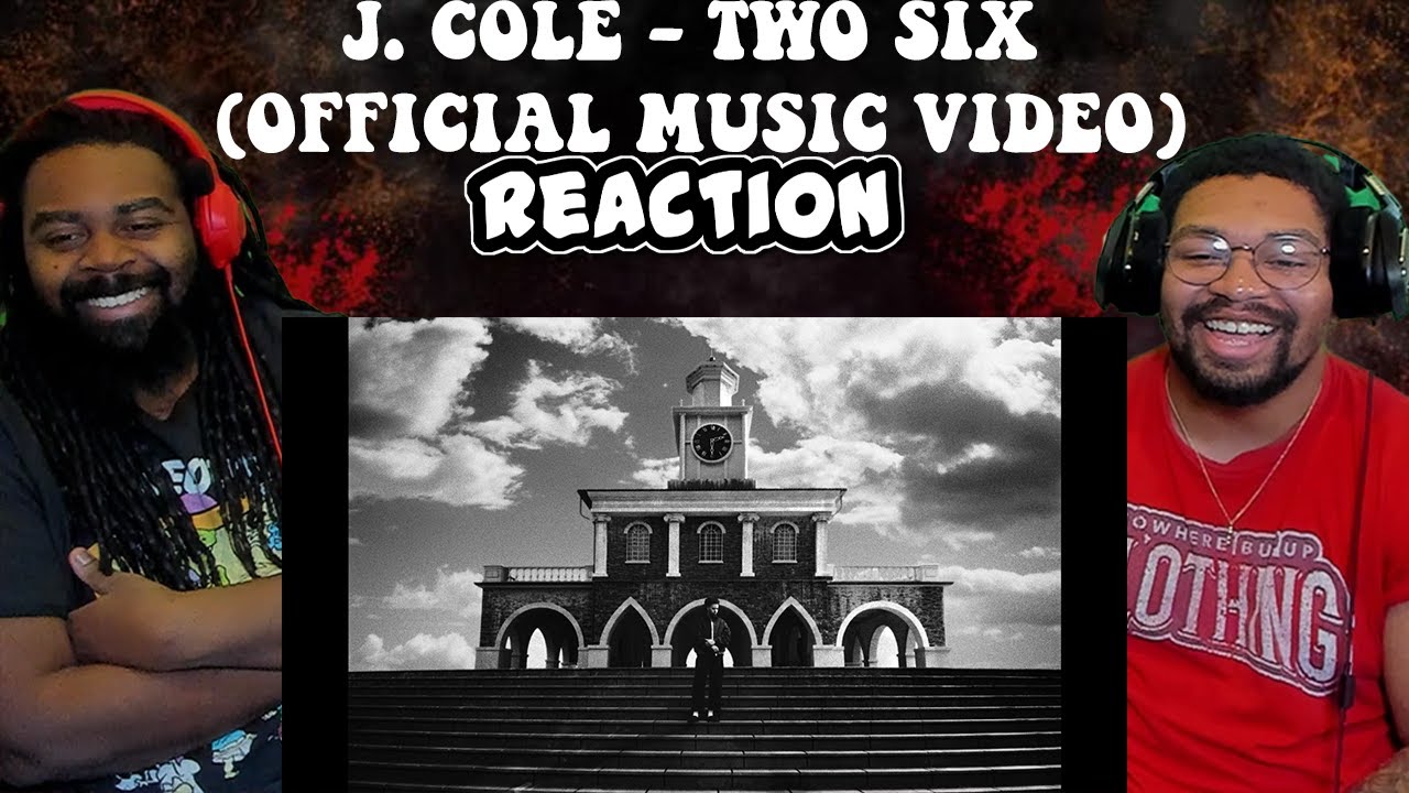 J. Cole - Two Six (Official Music Video) | REACTION - YouTube