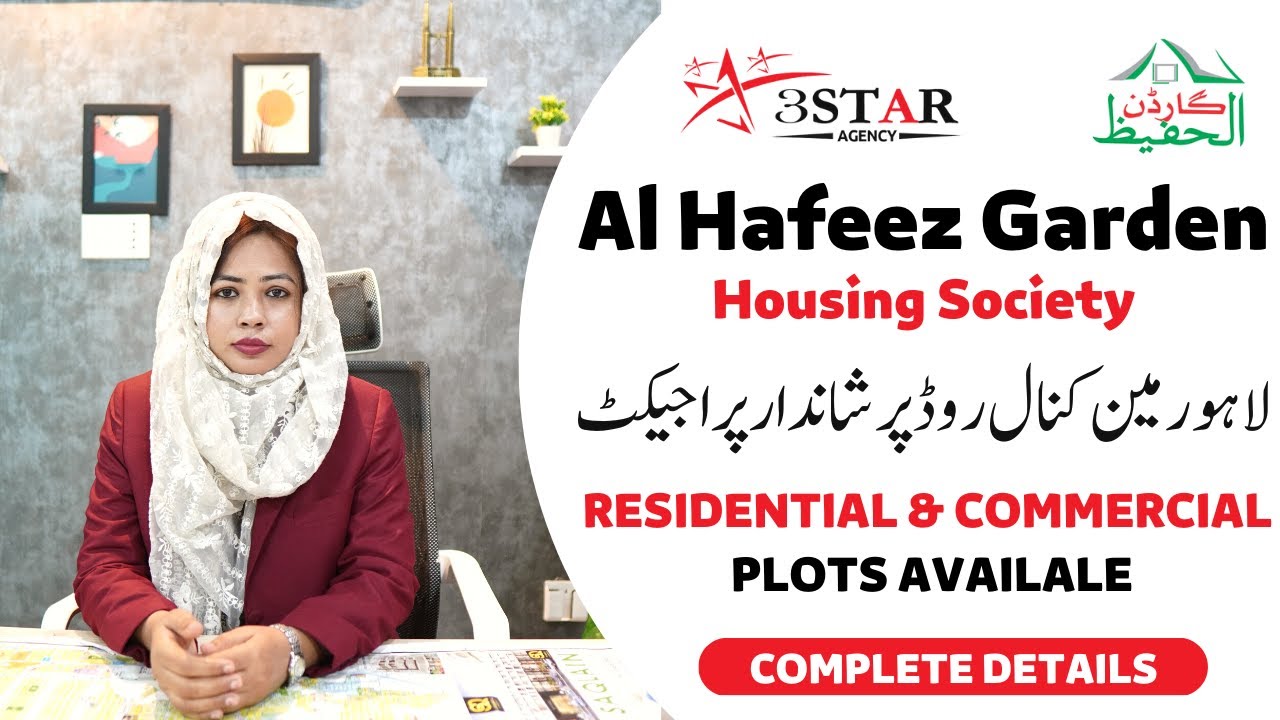 Al Hafeez Garden Housing Society | Main Canal Road | Complete Details ...