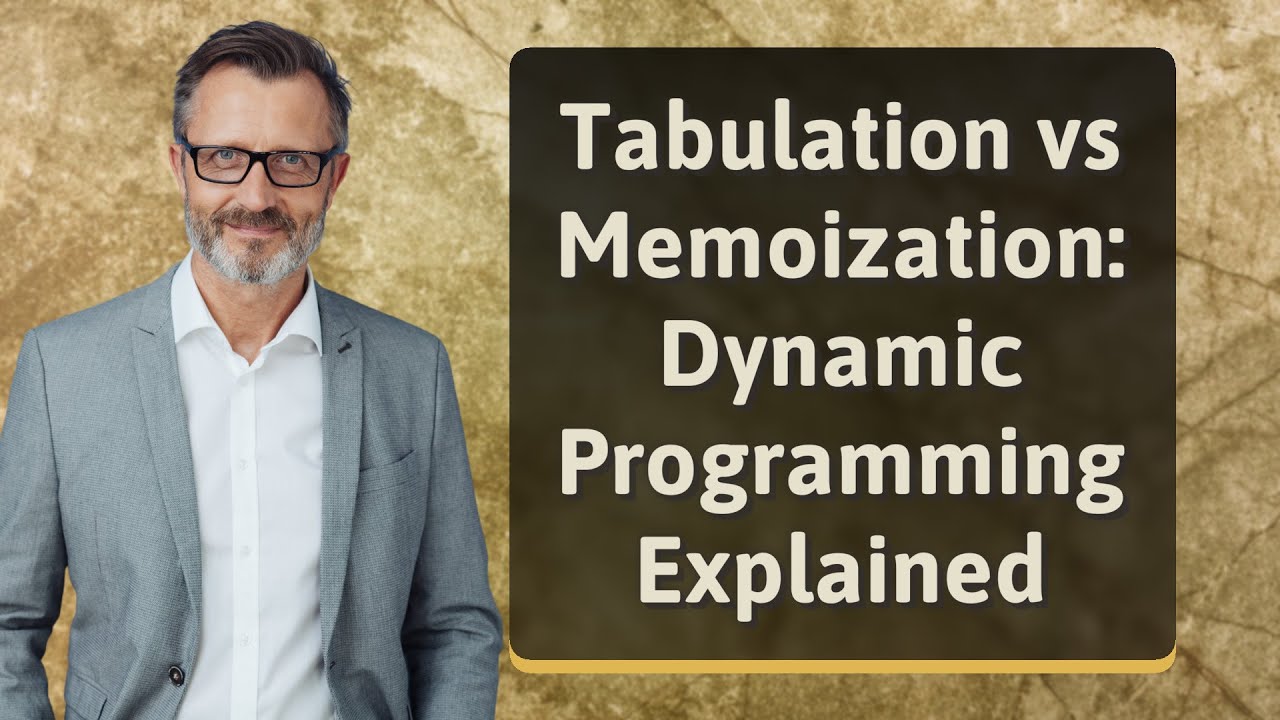 Tabulation vs Memoization: Dynamic Programming Explained - YouTube