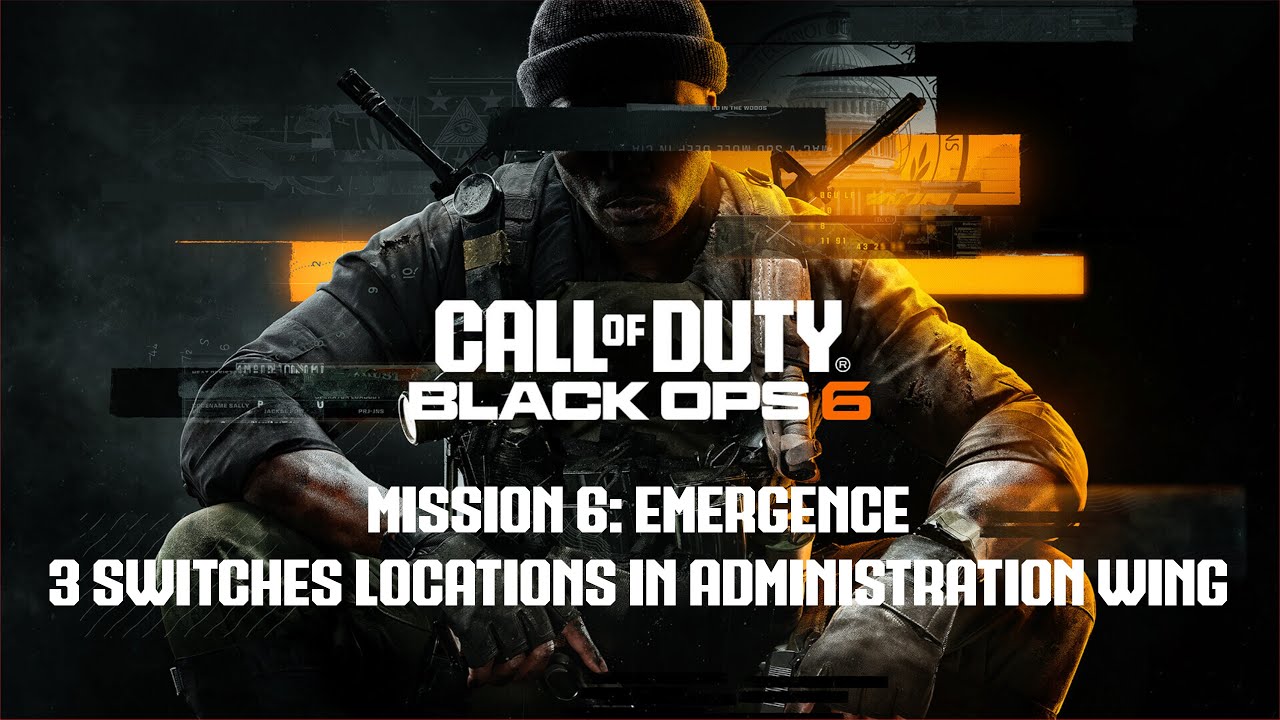 Call of Duty Black Ops 6 - Mission 6 Emergence 3 Switches locations in Administration Wing - YouTube