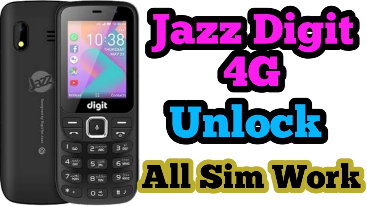 Jazz4G Digit Phone Unlock | Unlock Jazz 4G Digit Phone All Network ...