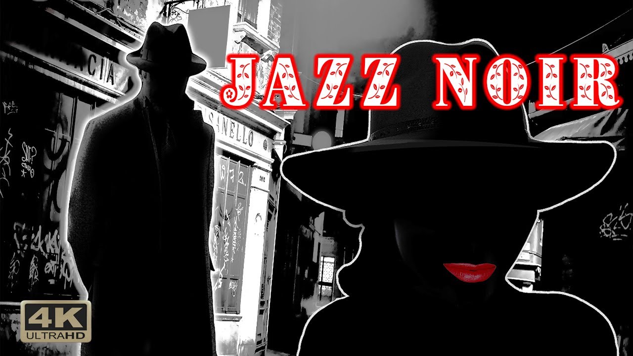 Jazz Noir , Rain | Jazz Noir Music in 4k. | 5.1 surround - YouTube
