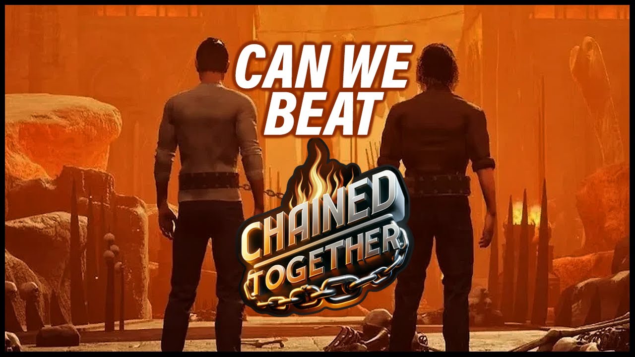 Can We Make it to the Top? | Chained Together Let's Play - YouTube