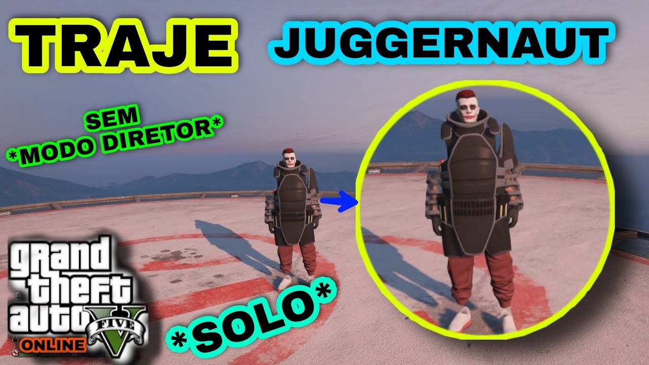 NEW! COMO FAZER O TRAJE JUGGERNAUT - FEITO EM SESSÃO - SEM MODO DIRETOR - GTA V ONLINE! - YouTube