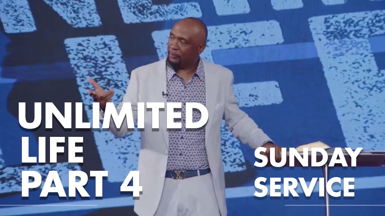 “Living an Unlimited Life, pt 4” Live Church Service l Dr. Michael ...