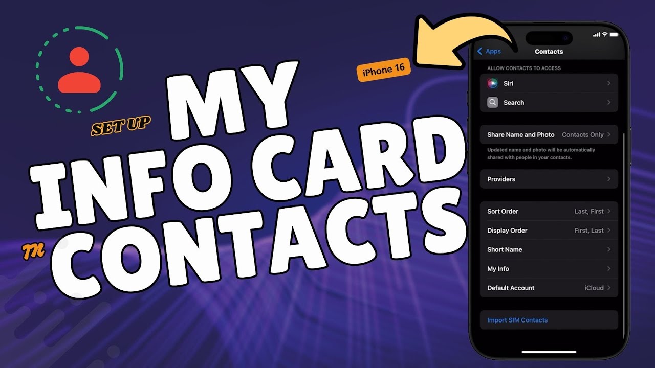 How to Set/Change Contacts My Info Card on iPhone 16 - YouTube