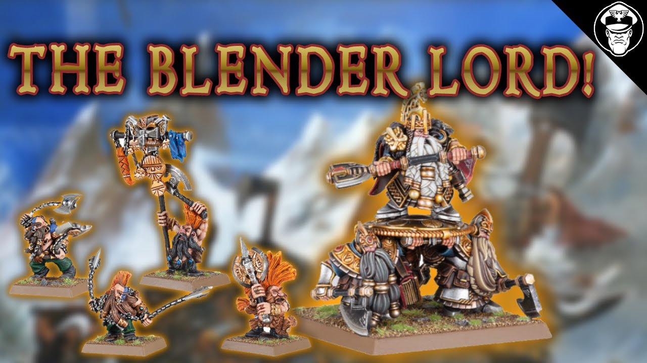 The Blender Lord! My Favourite Dwarf King Loadout! | Warhammer The Old ...