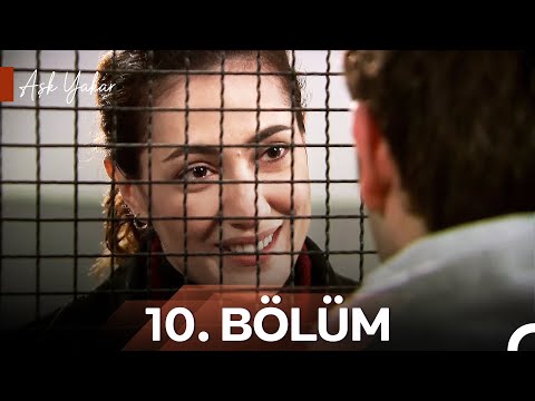 Aşk Yakar 10. Bölüm