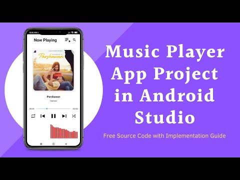 Music Player App in Android Studio Kotlin | Visualizer, Notifications | Free Source Code with ...