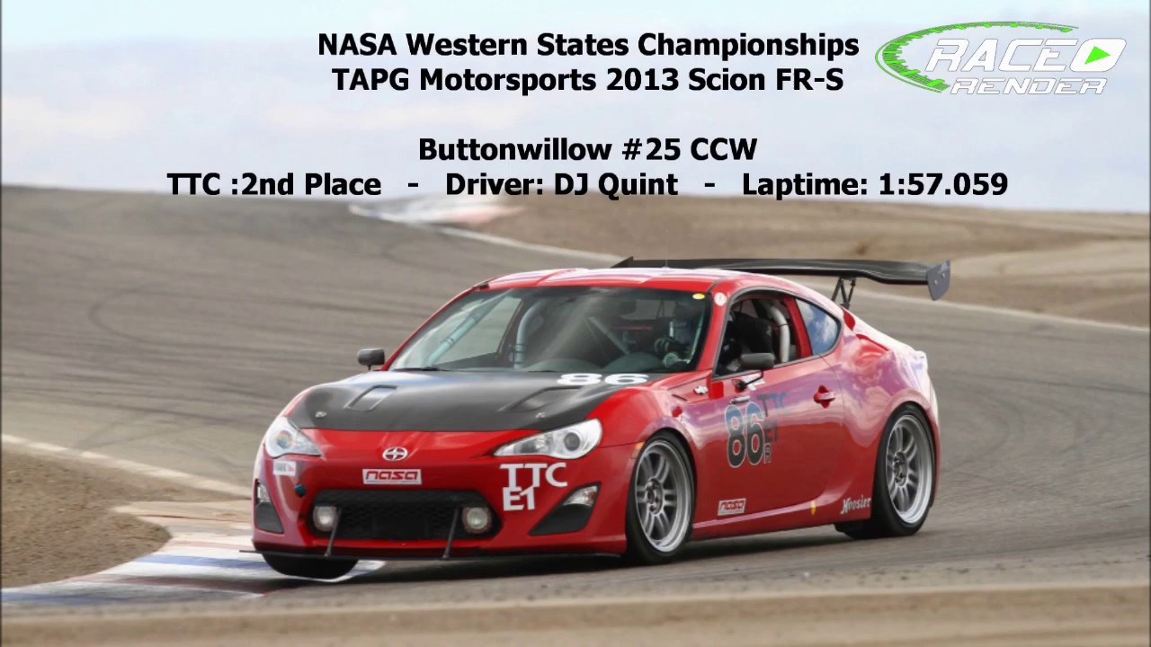 NASA Western Championships - TTC Scion FRS - Buttonwillow #25 CCW - DJ ...