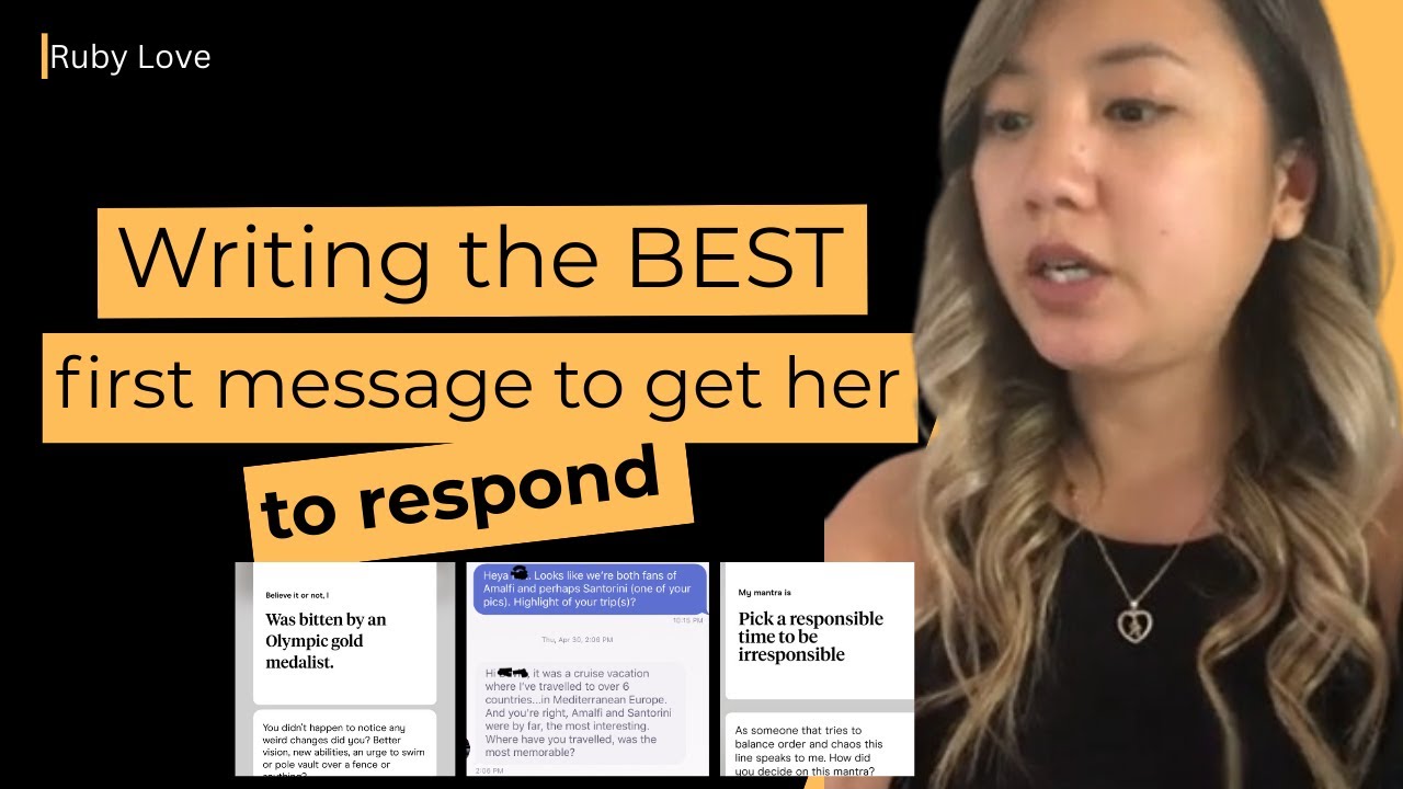 Real profiles: writing the best first message that gets her to respond ...