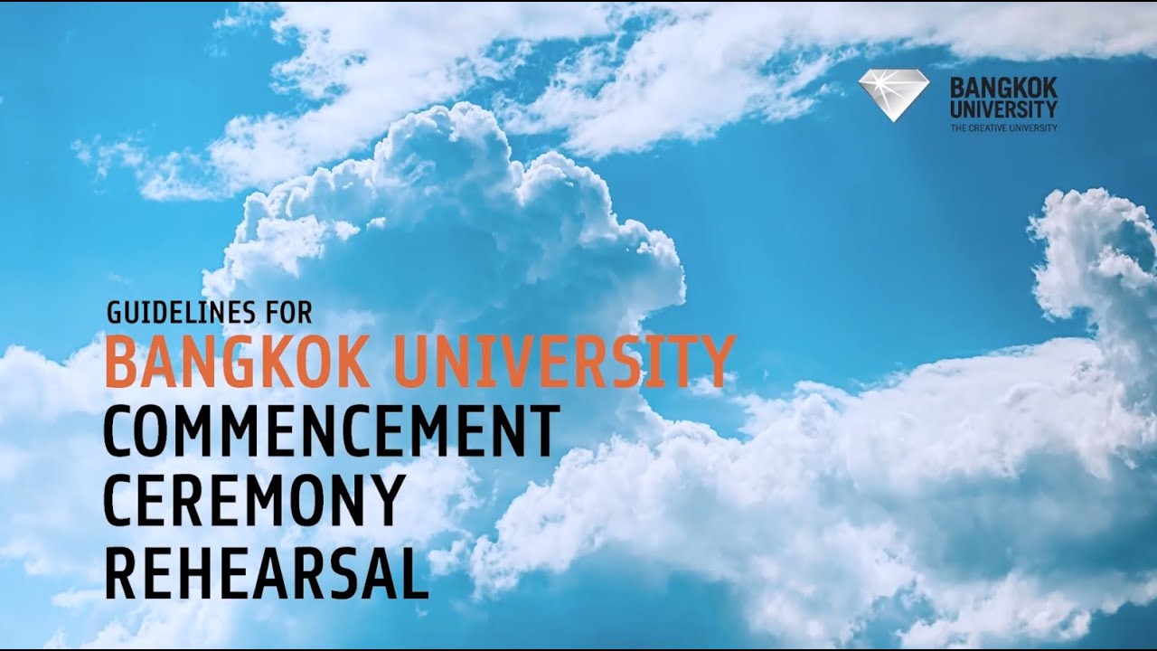 Guidelines for BU Commencement Ceremony Rehearsal of the Academic Year ...