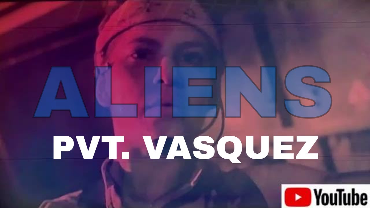 SCI FI ACTION SERIES - Aliens Movie - PVT. Vasquez - Best Scenes - YouTube
