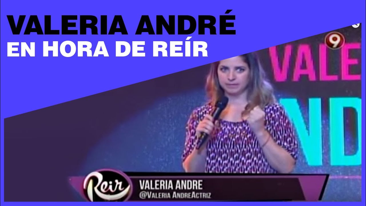 Valeria André en Hora de Reír - YouTube
