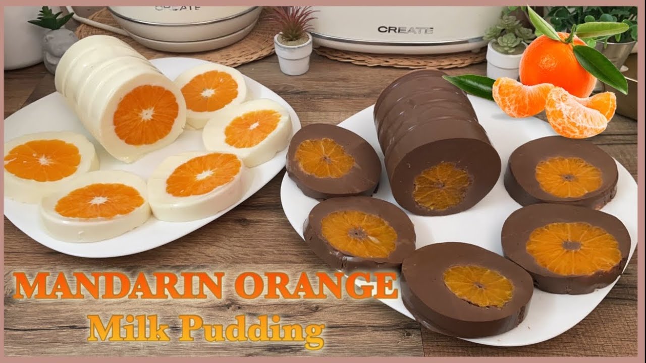 ලේසියෙන් නාරං වලින් DESSERT එකක් හදමු 🍊Orange Milk Pudding and Orange Chocolate Milk Pudding ...